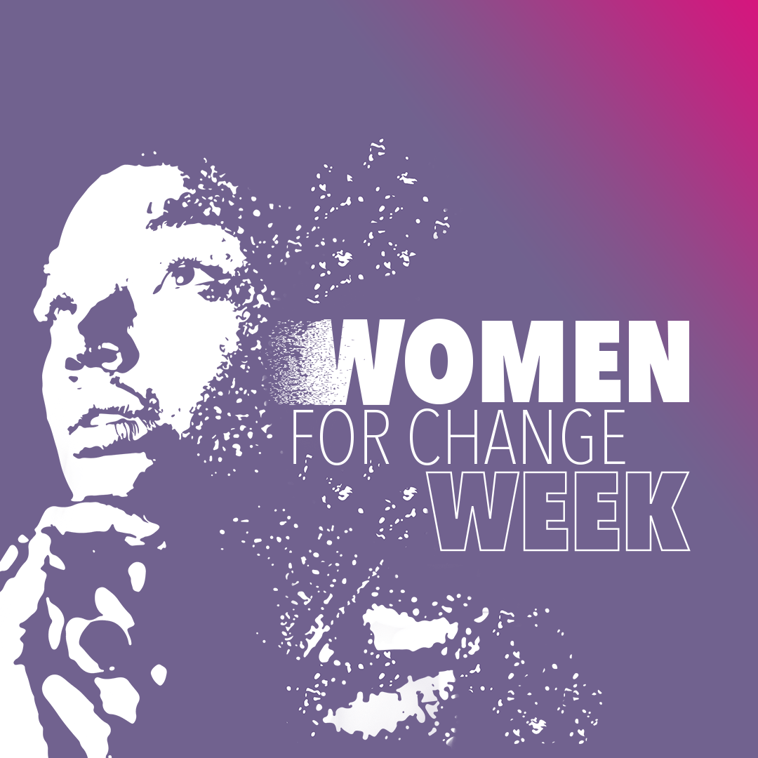 Women for Change Week | ForumCiv
